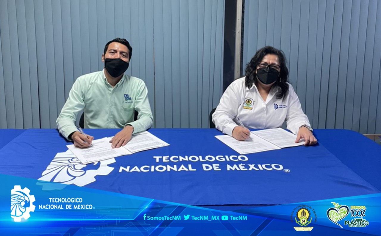 FIRMA DE CONVENIO DE COLABORACIÓN TECNM INSTITUTO TECNOLÓGICO DE ...