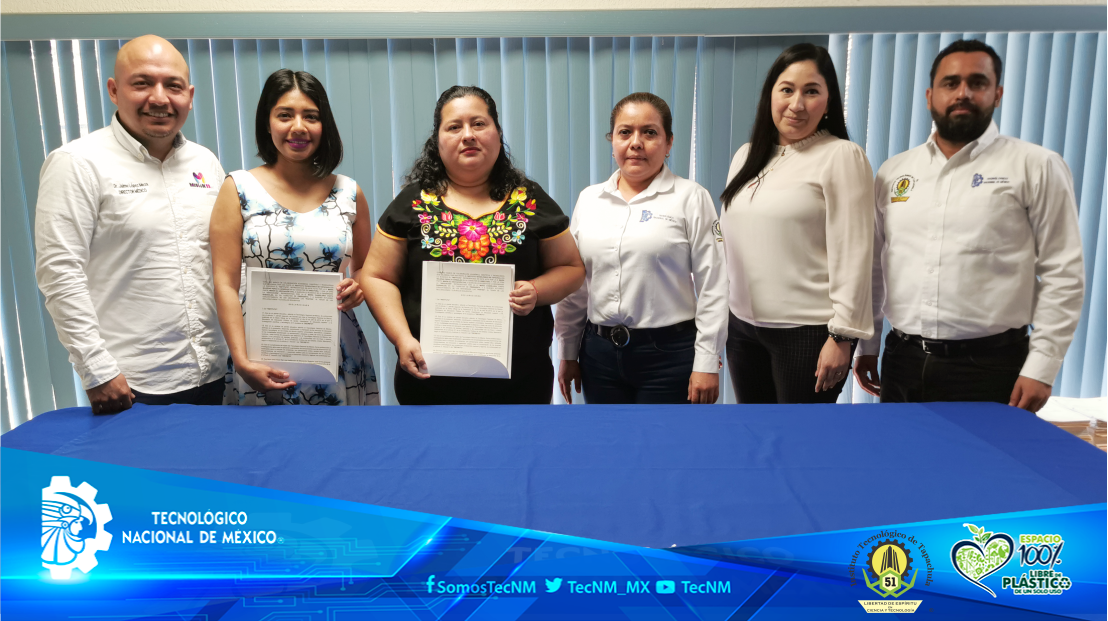FIRMA DE CONVENIO DE COLABORACIÓN ENTRE EL TECNM CAMPUS TAPACHULA Y ...