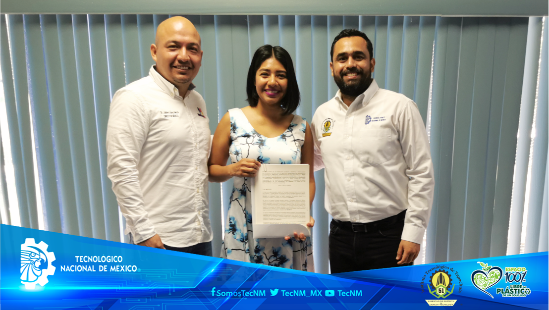 FIRMA DE CONVENIO DE COLABORACIÓN ENTRE EL TECNM CAMPUS TAPACHULA Y ...